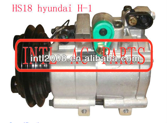 HCC HS18 a c car compressor for HYUNDAI H1 H-1 Starex 2.5 TD 2.4 4WD ...